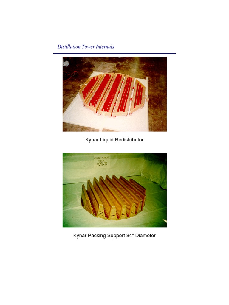 Distillation Tower Internals: Kynar Liquid Redistributor | PDF