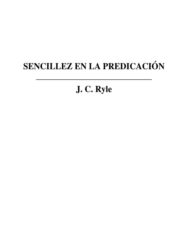 Sencillez en La Predicación - JC Ryle | PDF | Sermón | Verdad
