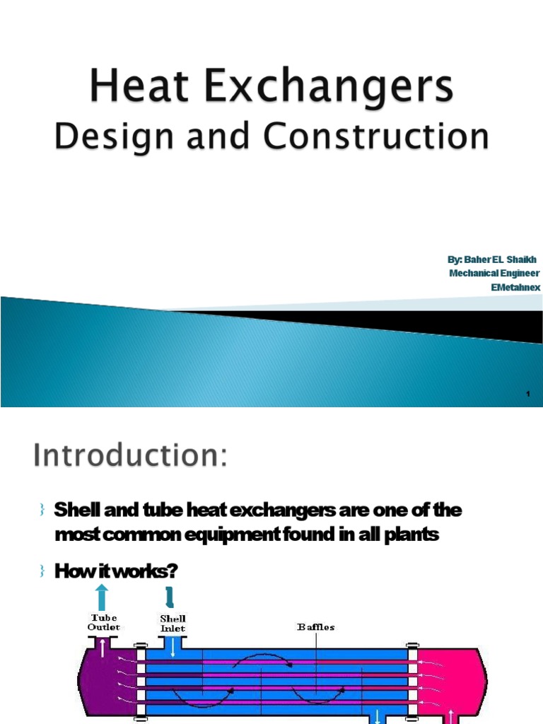 A Comprehensive Overview of Shell and Tube Heat Exchanger Design ...