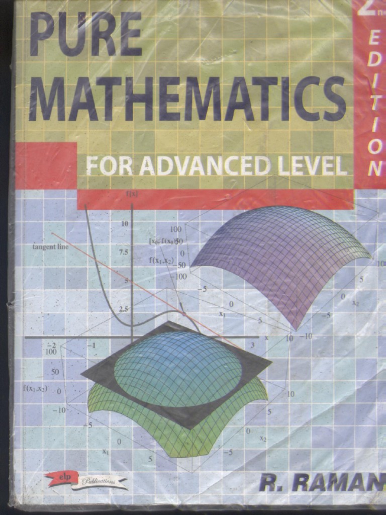 Pure Maths For A Level-Raman | PDF
