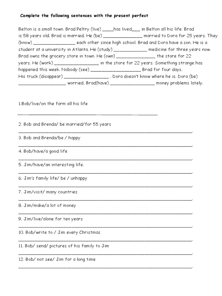 Complete The Following Sentences With The Present Perfect | PDF