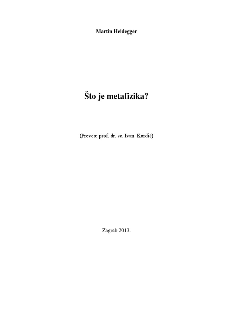 Hajdeger Sta Je Metafizika PDF | PDF