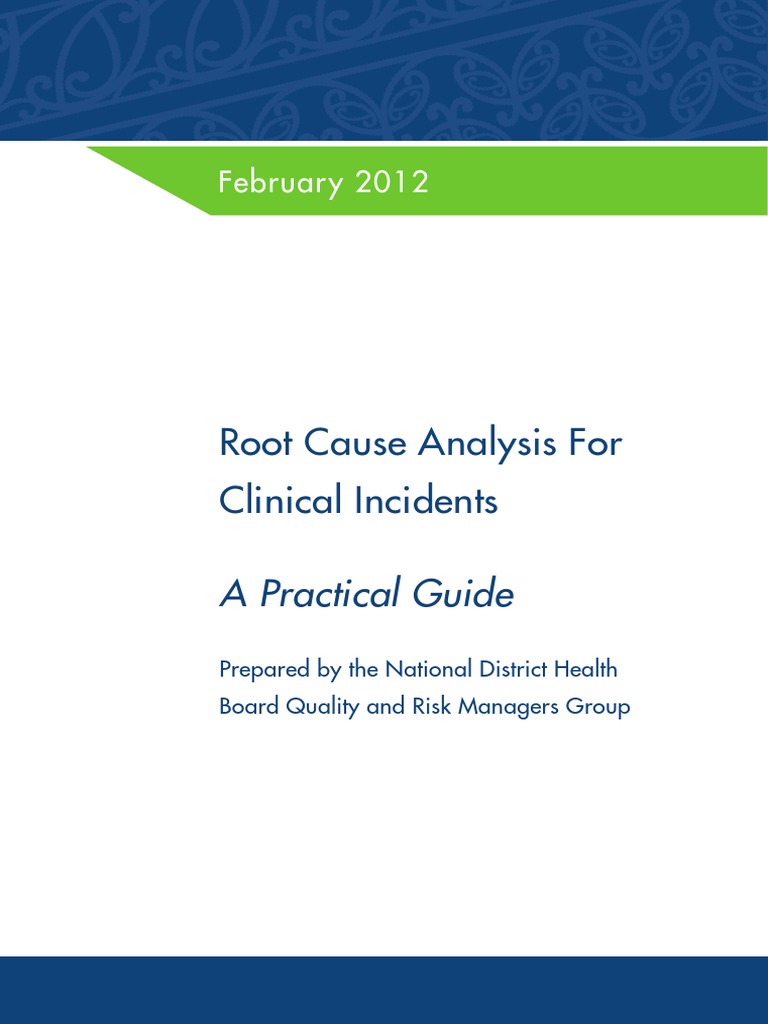 RCA Guide for Clinical Incidents | PDF | Patient | Patient Safety