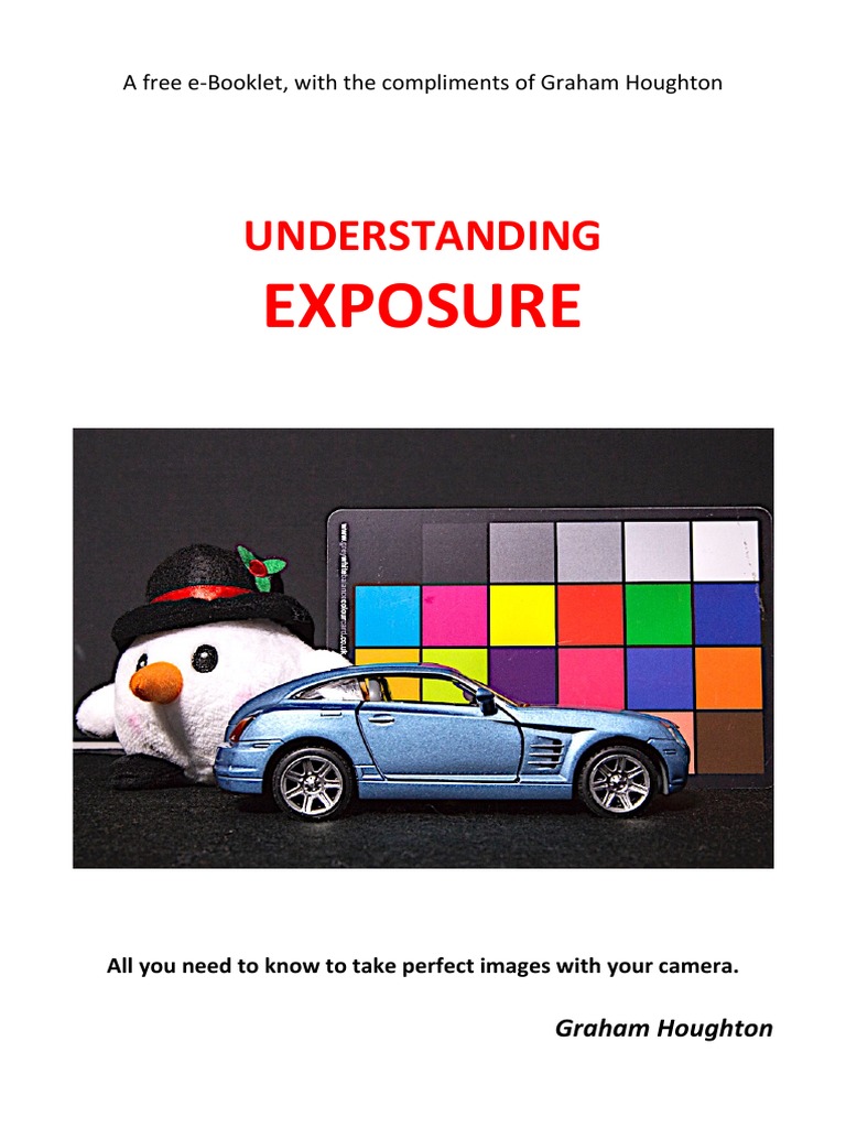 Understanding Exposure | PDF | Exposure (Photography) | Shutter Speed