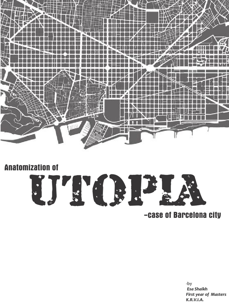 Utopia: Anatomization of | PDF | Dystopia | City
