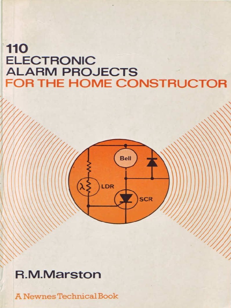 110 Electronic Alarm Projects For The Home Constructor PDF | PDF