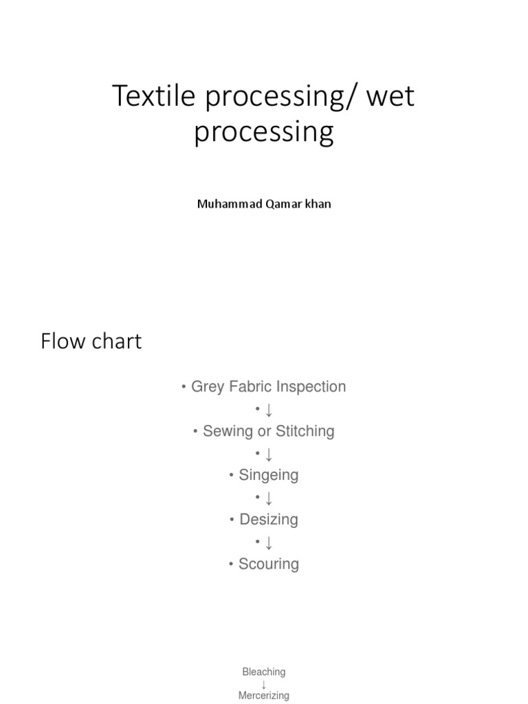 Textile Wet Processing Flowchart | PDF | Dyeing | Textiles