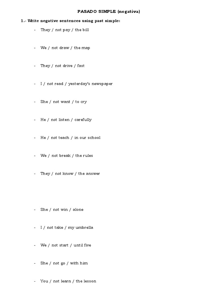 PASADO SIMPLE (Negativa) : 1.-Write Negative Sentences Using Past ...