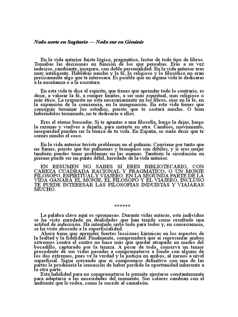 Nodo norte en Sagitario, nodo sur en Géminis: de la indecisión a la ...
