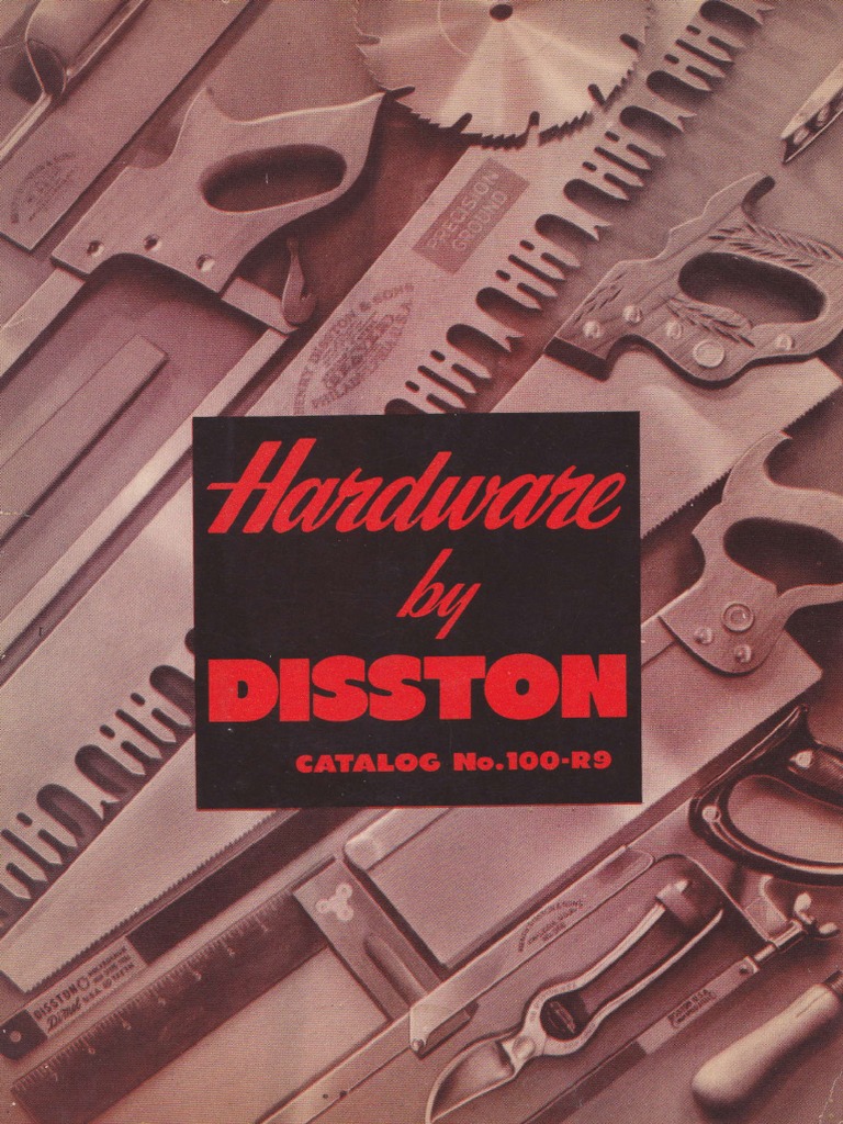 A Historical Overview of Henry Disston & Sons: Tracing the Evolution of ...
