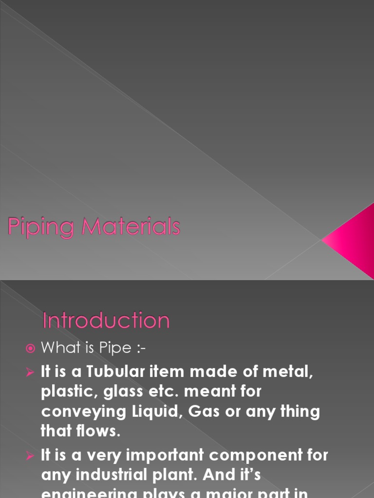 Piping Basics | PDF | Valve | Pipe (Fluid Conveyance)