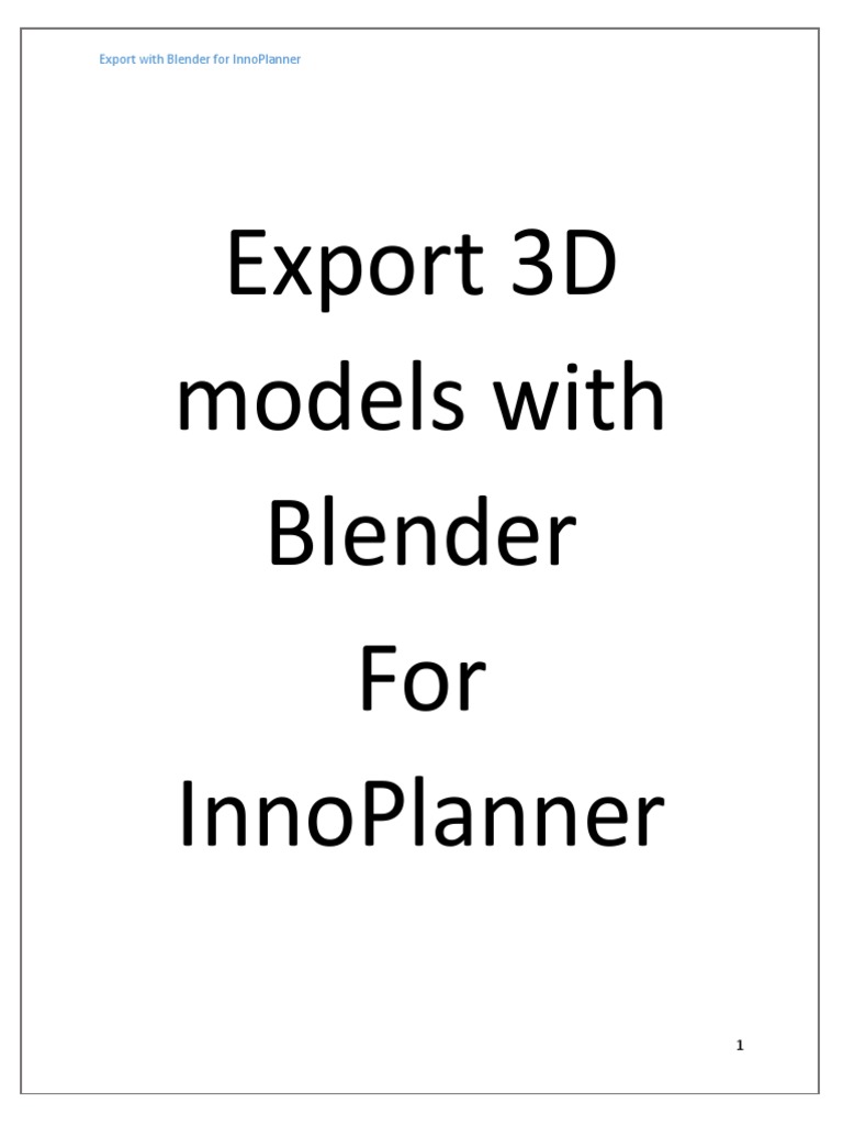 Export 3D Models With Blender For InnoPlanner | PDF | 3 D Computer Graphics | Blender (Software)