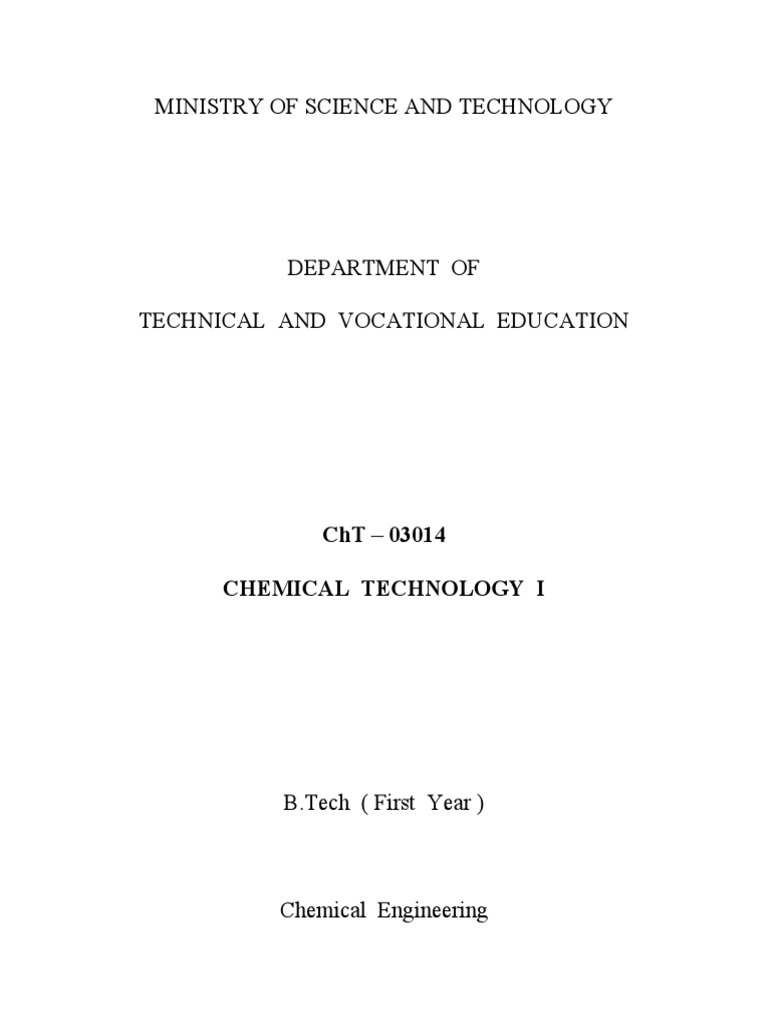 Ministry of Science and Technology: CHT - 03014 Chemical Technology I ...