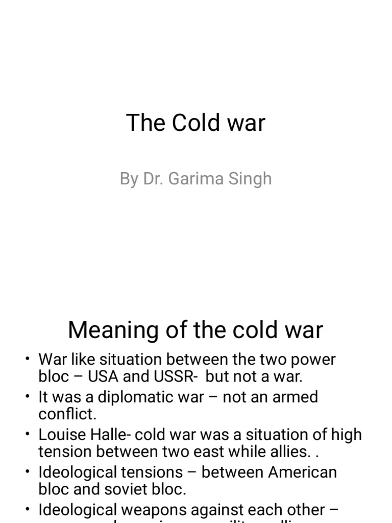 The Origins and Evolution of the Cold War: An Overview of the ...