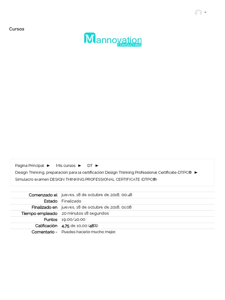 Simulacro Examen DESIGN THINKING PROFESSIONAL CERTIFICATE (DTPC®) PDF | PDF | Prueba (evaluación ...