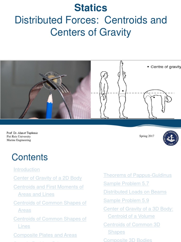 Distributed Forces: Centroids and Centers of Gravity | PDF | Center Of Mass | Area