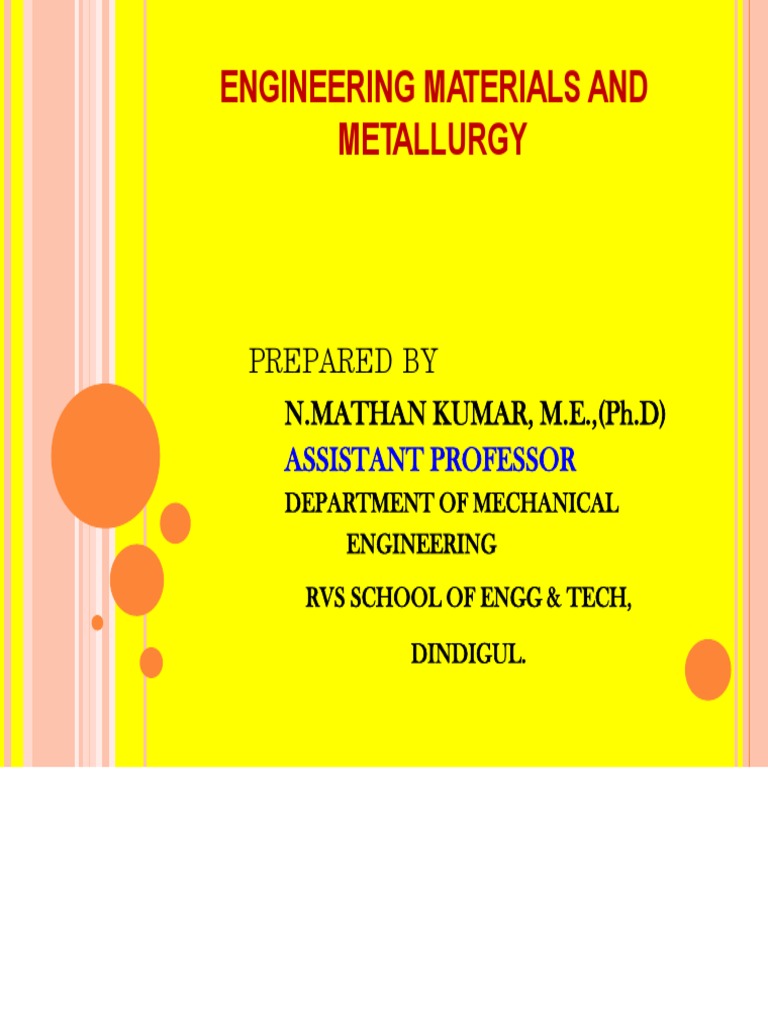 Understanding the Fundamentals of Engineering Materials and Metallurgy ...