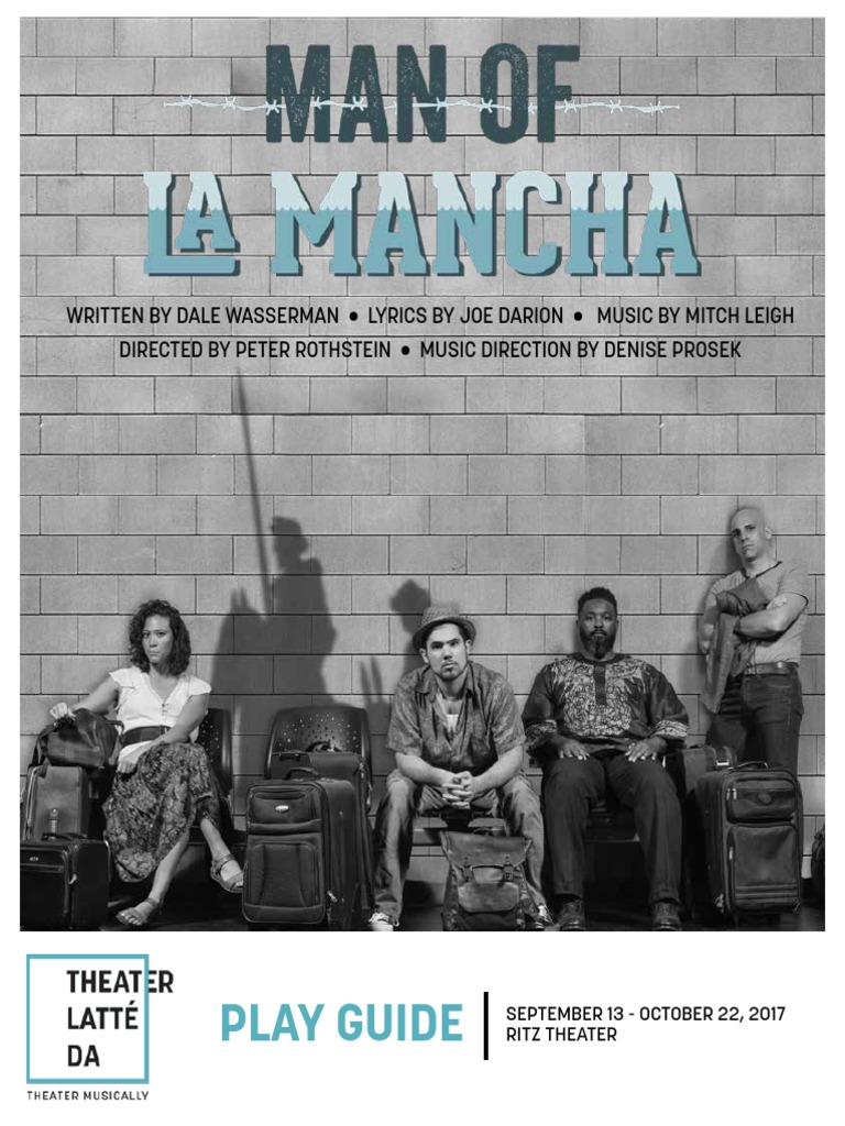 Man of La Mancha Play Guide | PDF | Miguel De Cervantes | Don Quixote