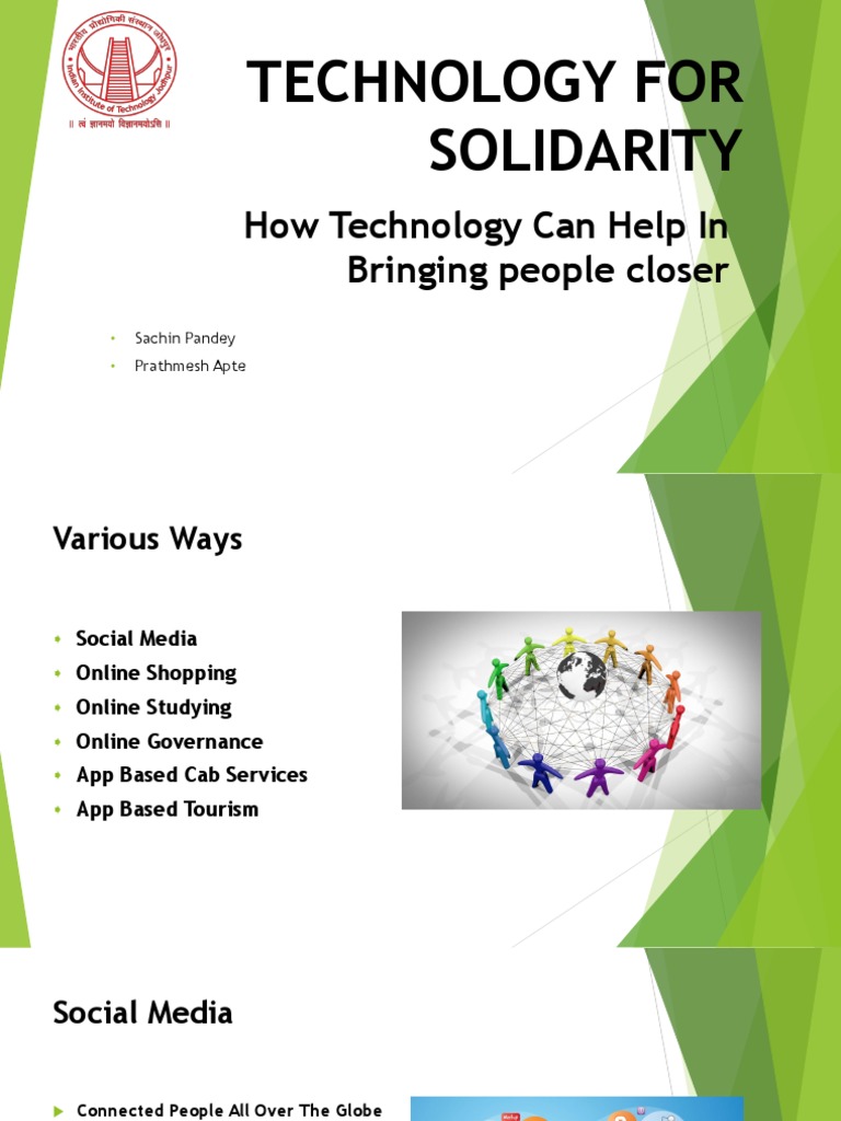 Technology For Solidarity: How Technology Can Help in Bringing People ...