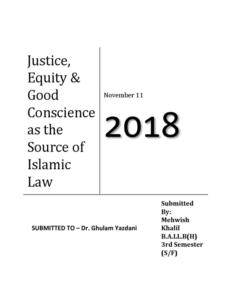 Justice, Equity & Good Conscience as the Source of Islamic Law | PDF ...