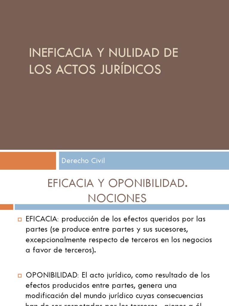 Ineficacia Y Nulidad De Los Actos Jurídicos: Derecho Civil | Nulo (ley) | Estatuto de limitaciones