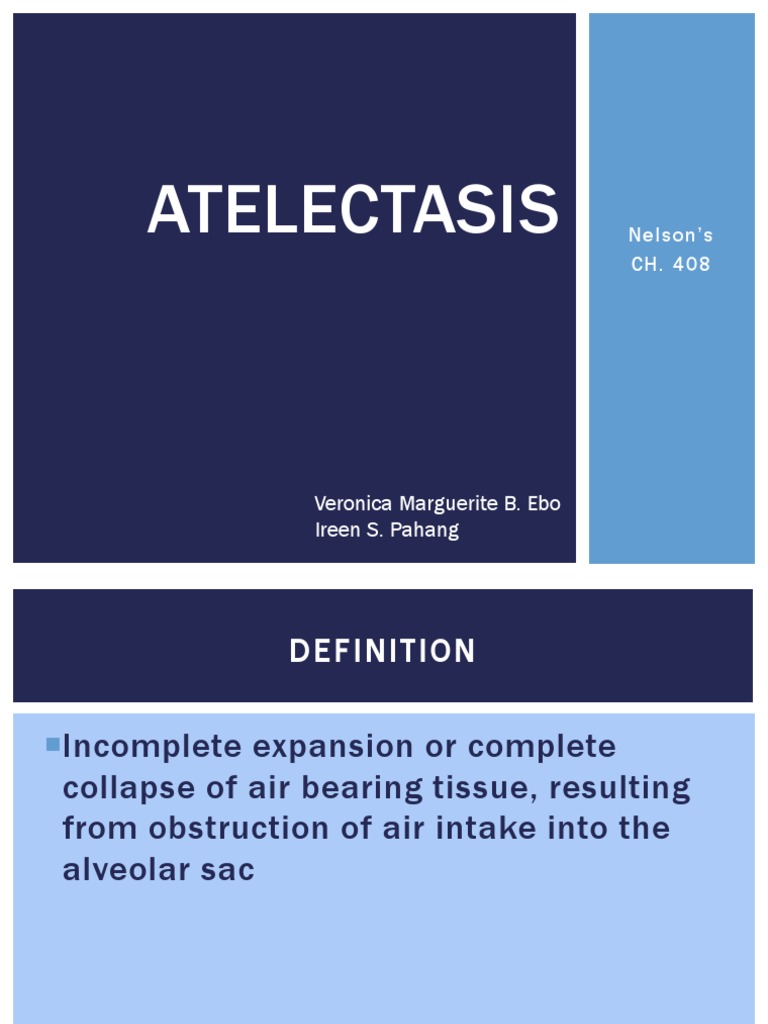 ATELECTASIS Nelsons Hour | Download Free PDF | Lung | Asthma