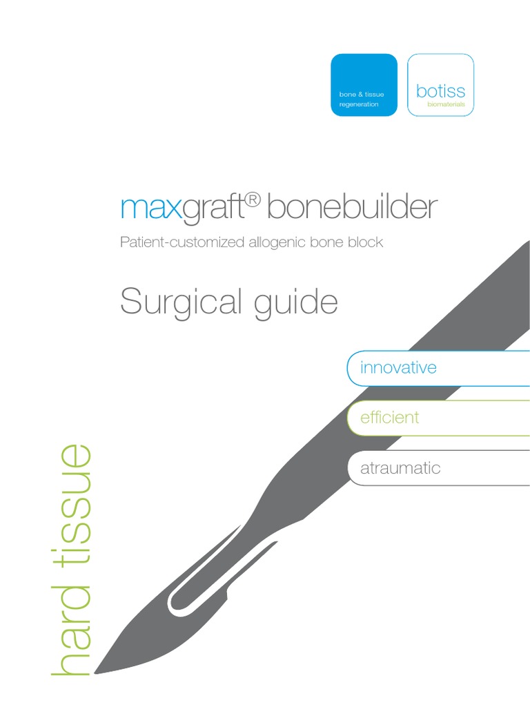 Botiss Maxgraft Bonebuilder SurgicalGuide | PDF | Surgery | Medical ...