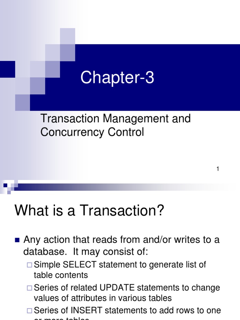 Chapter 3 Transaction Management And Concurrency Control Database Transaction Databases