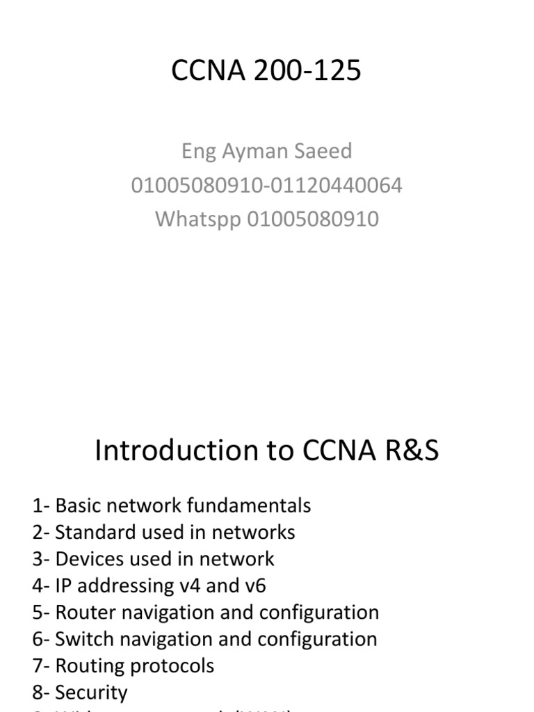 CCNA 200-125: Eng Ayman Saeed 01005080910-01120440064 Whatspp ...