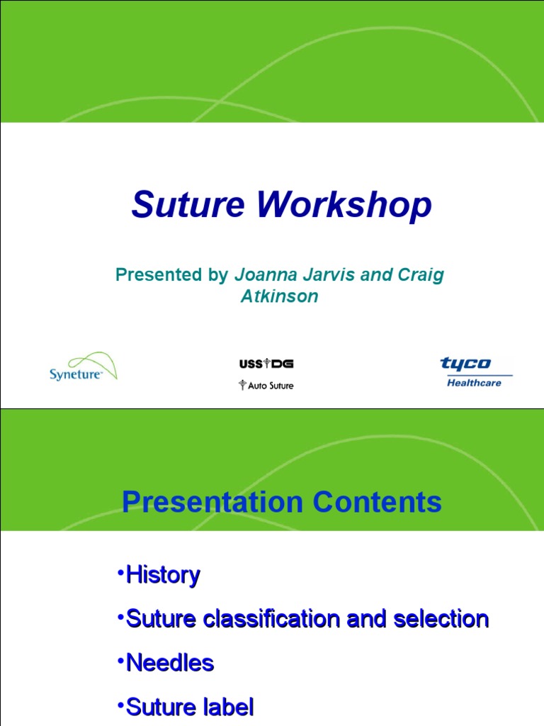Suture Workshop | PDF | Surgical Suture | Surgery