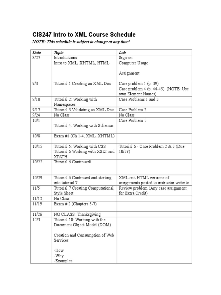 CIS247 Intro To XML Course Schedule: Date Topic Lab | PDF