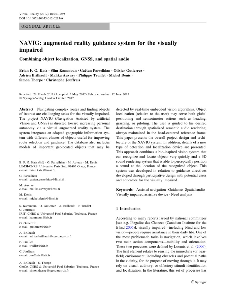 NAVIG: Augmented Reality Guidance System For The Visually Impaired ...