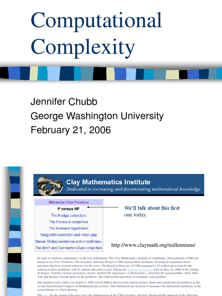 Computational Complexity: Jennifer Chubb George Washington University ...