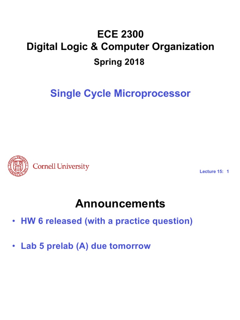 ECE 2300 Digital Logic & Computer Organization: Single Cycle Microprocessor | PDF | Dynamic ...