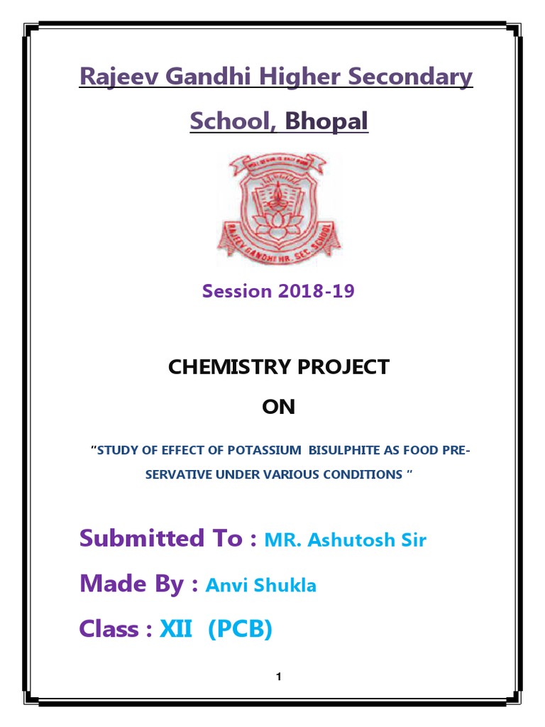 Chemistry Project On Study of Effect of Potassium Bisulphite As Food ...