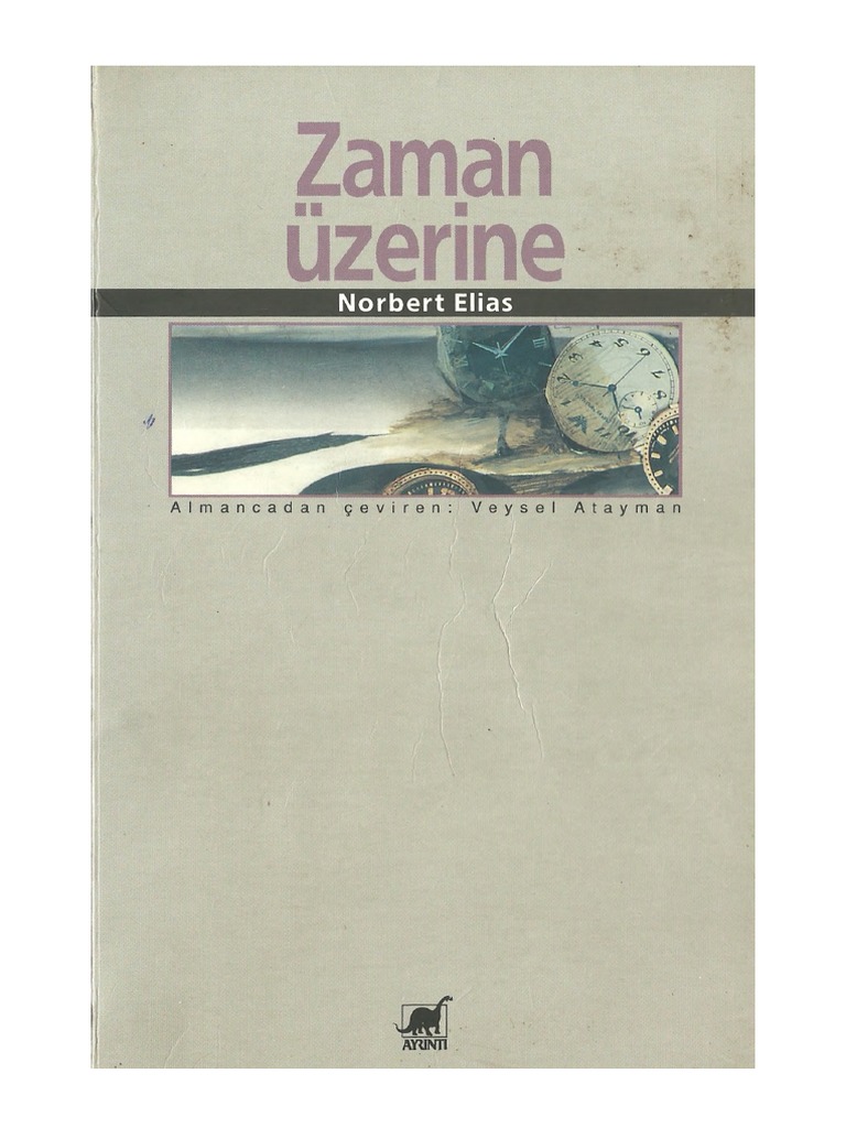 Zaman Uzerine - Norbert Elias PDF | PDF