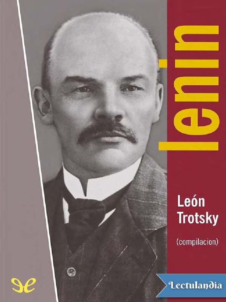 Lenin - Leon Trotsky | PDF | Vladimir Lenin | Bolcheviques