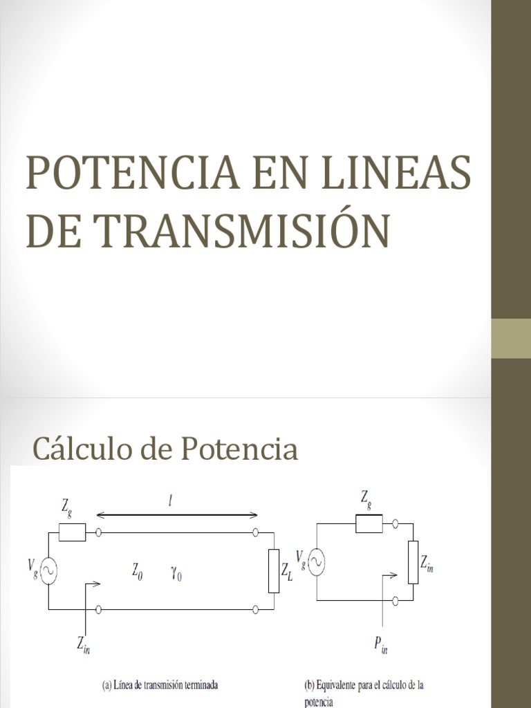 Cálculo y análisis de la potencia transmitida en líneas de transmisión ...