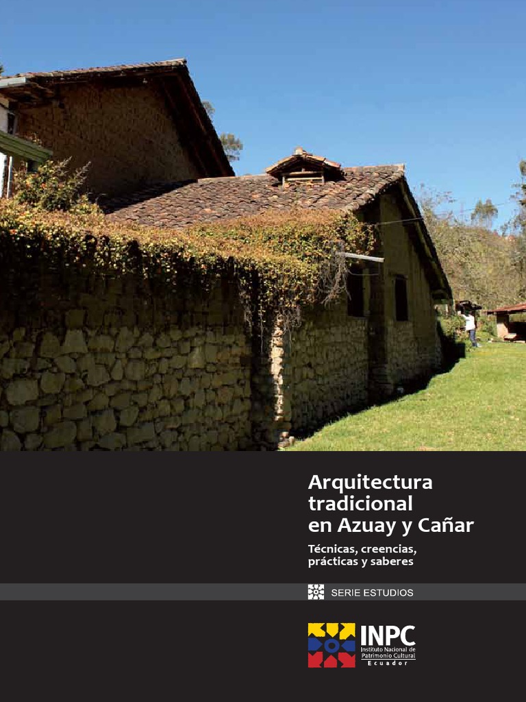 Arquitectura Tradicional en Azuay y Cañar | PDF | Comunidad | Tradiciones