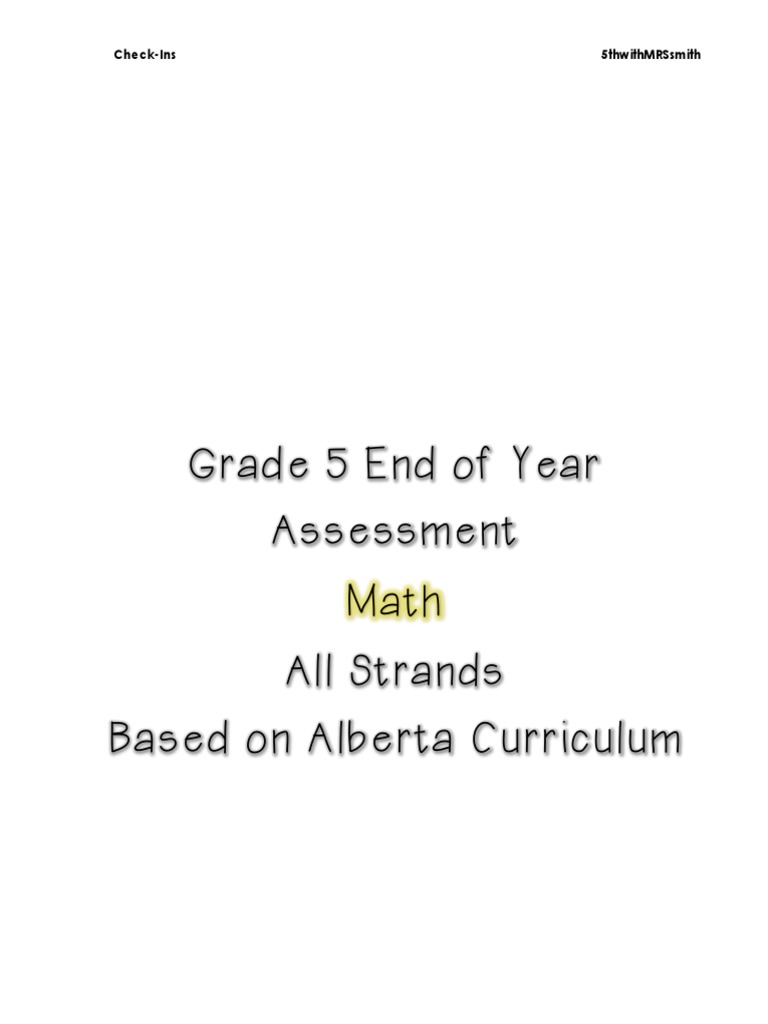 Grade 5 End of Year Assessment Math All Strands Based On Alberta ...