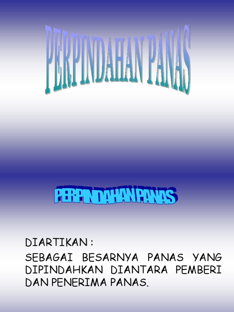 Jenis-Jenis Perpindahan Panas dan Rumusnya | PDF