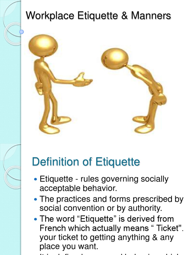 Workplace Etiquette & Manners | PDF | Etiquette | Conversation