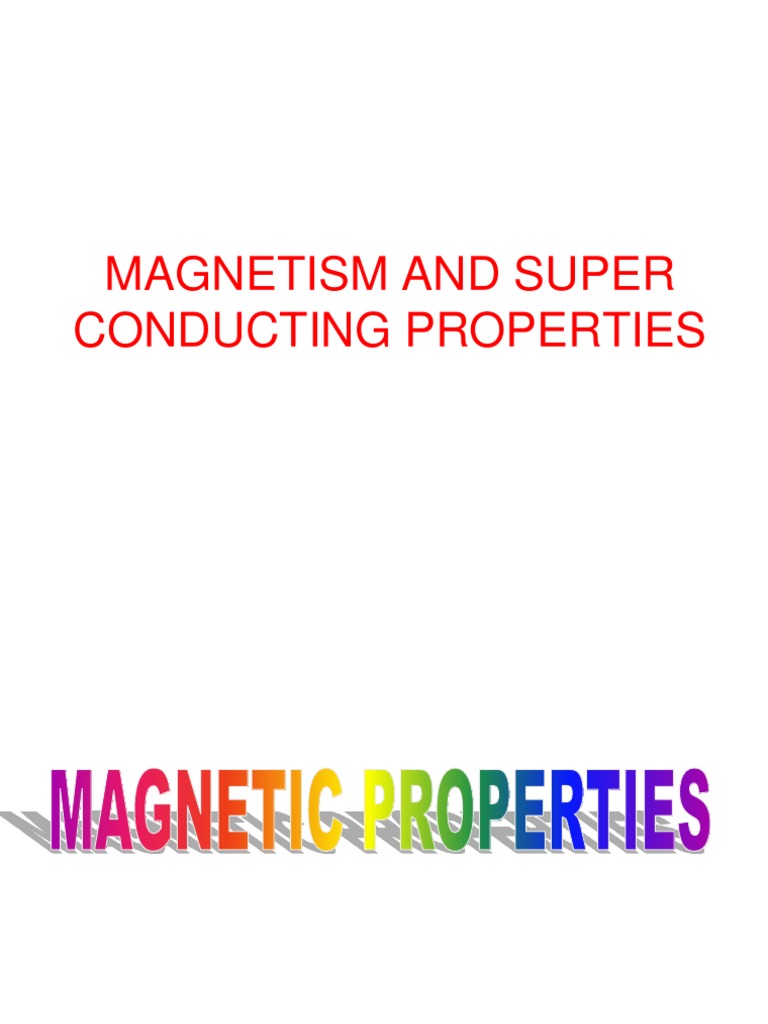 Magnetism & Superconductivity | PDF | Superconductivity | Ferromagnetism