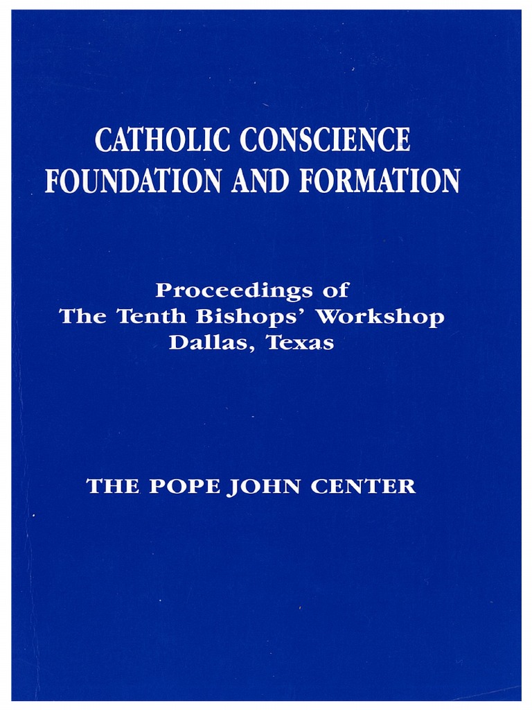 Catholic Conscience Foundation & Formation | PDF