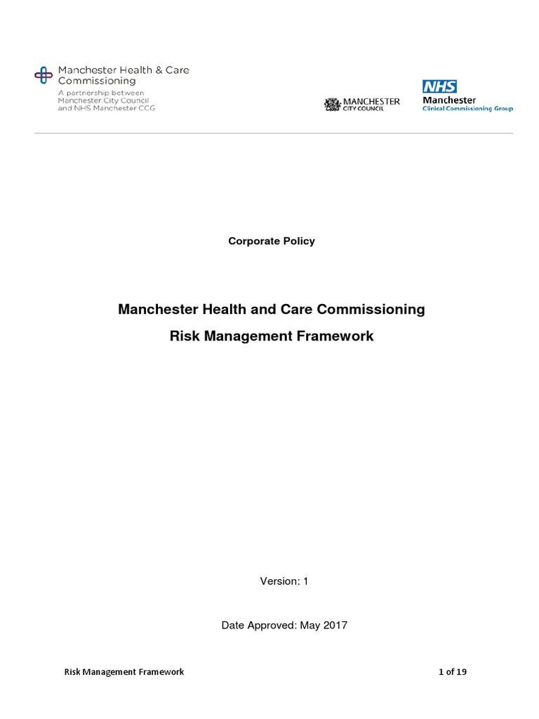 Managing Risks to Achieve Organizational Goals: Manchester Health and ...