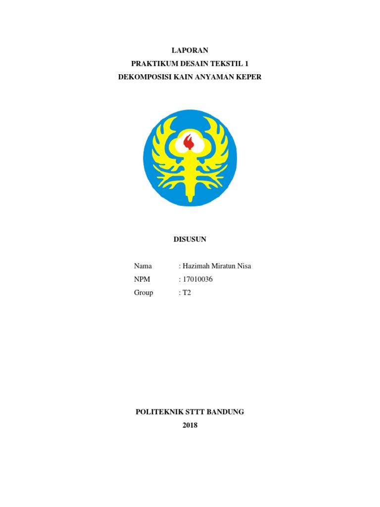 Laporan Praktikum Desain Tekstil 1 Dekomposisi Kain Anyaman Keper | PDF