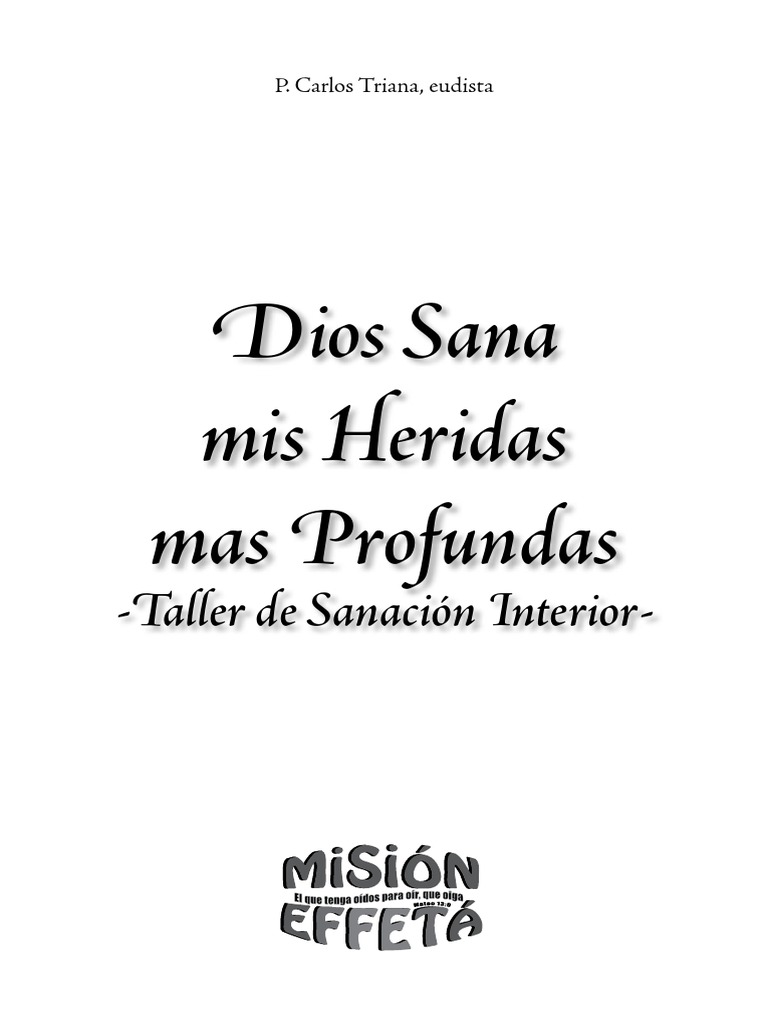 Dios Sana mis heridas | Misa (liturgia) | Oración