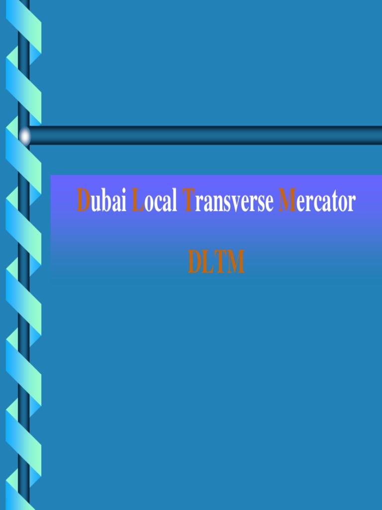 DLTM Coordinate System PDF | PDF | Cartography | Geodesy