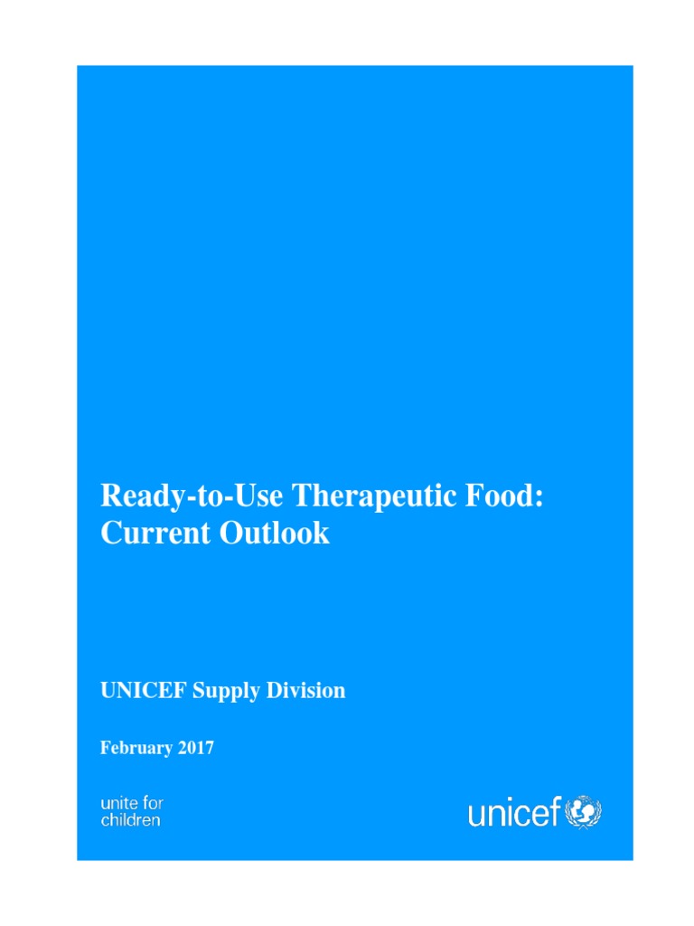 UNICEF Ready-To-use Therapeutic Food Current Outlook | PDF ...