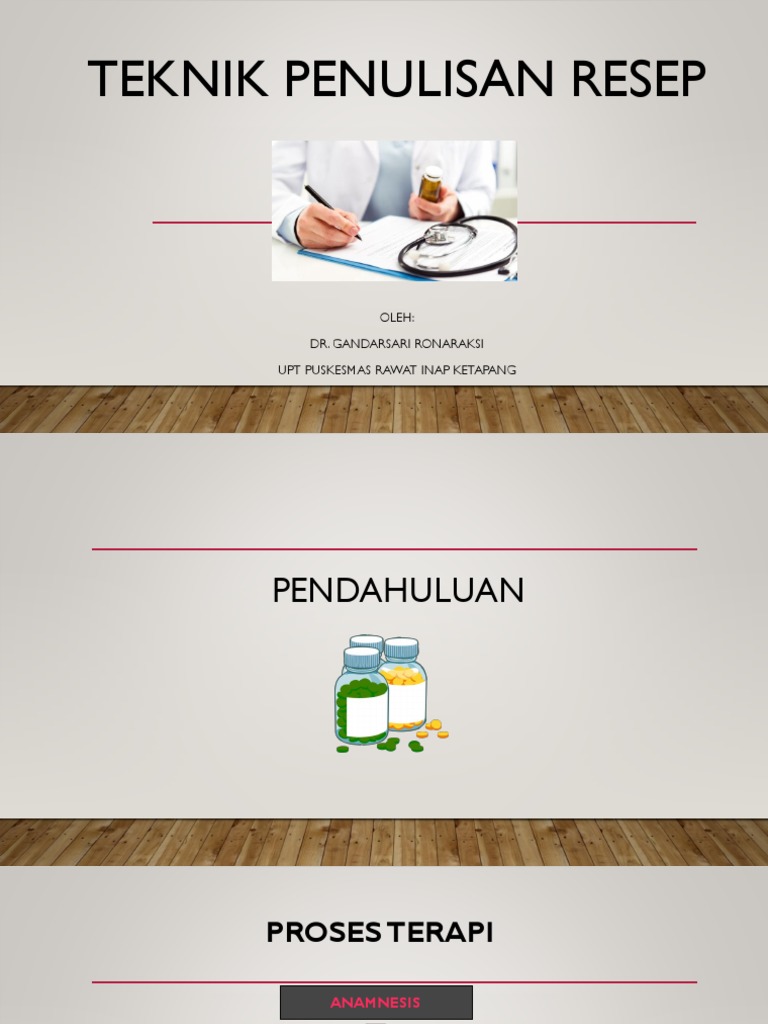 Teknik Penulisan Resep Dr. Ona | PDF
